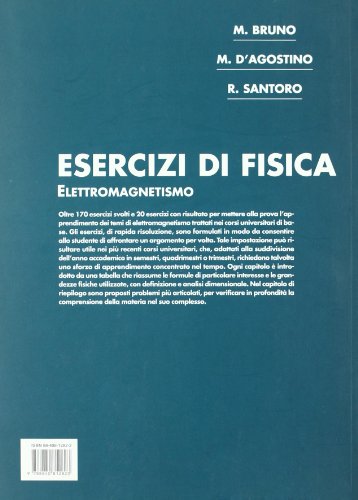Esercizi di fisica. Elettromagnetismo - LibriScientifici.com