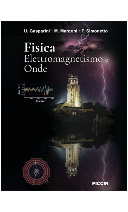 Fisica Elettromagnetismo e Onde - LibriScientifici.com